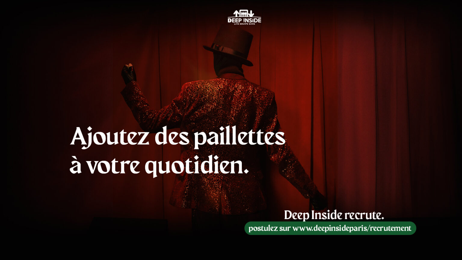 Recrutement Deep Inside paris - Escape Game